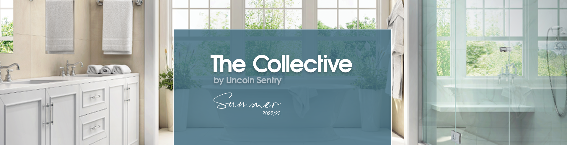 The Collective | Summer 2022 | Lincoln Sentry